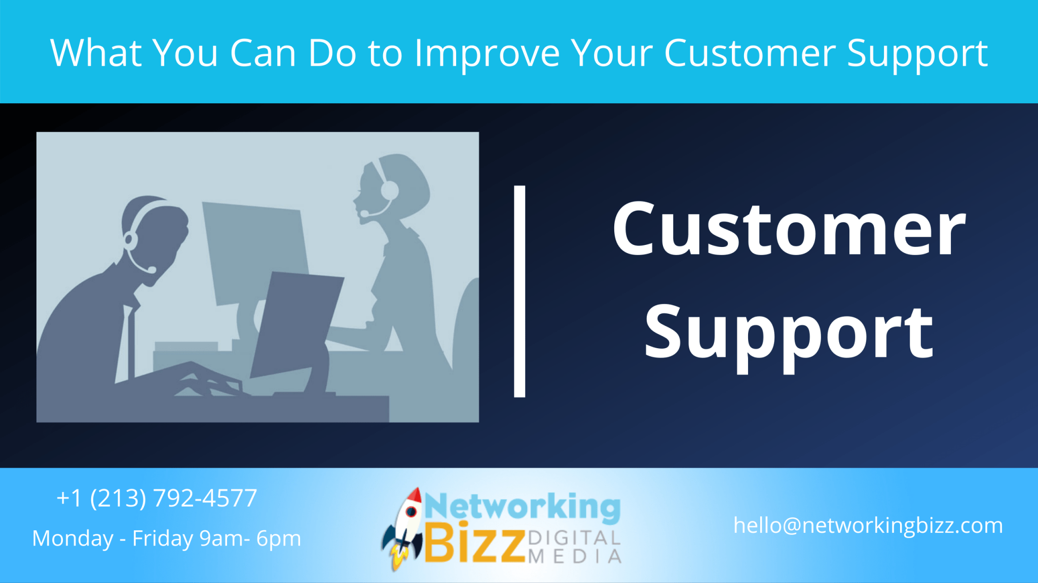What You Can Do to Improve Your Customer Support - Los Angeles